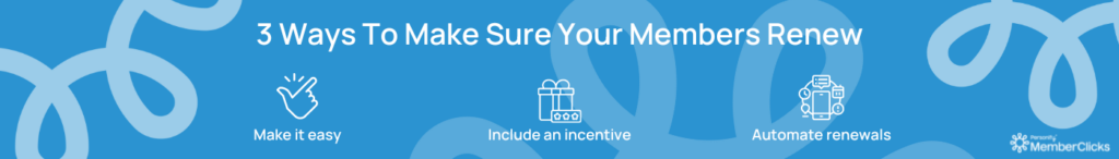 Write the BEST Membership Renewal Letter + 3 Templates - MemberClicks